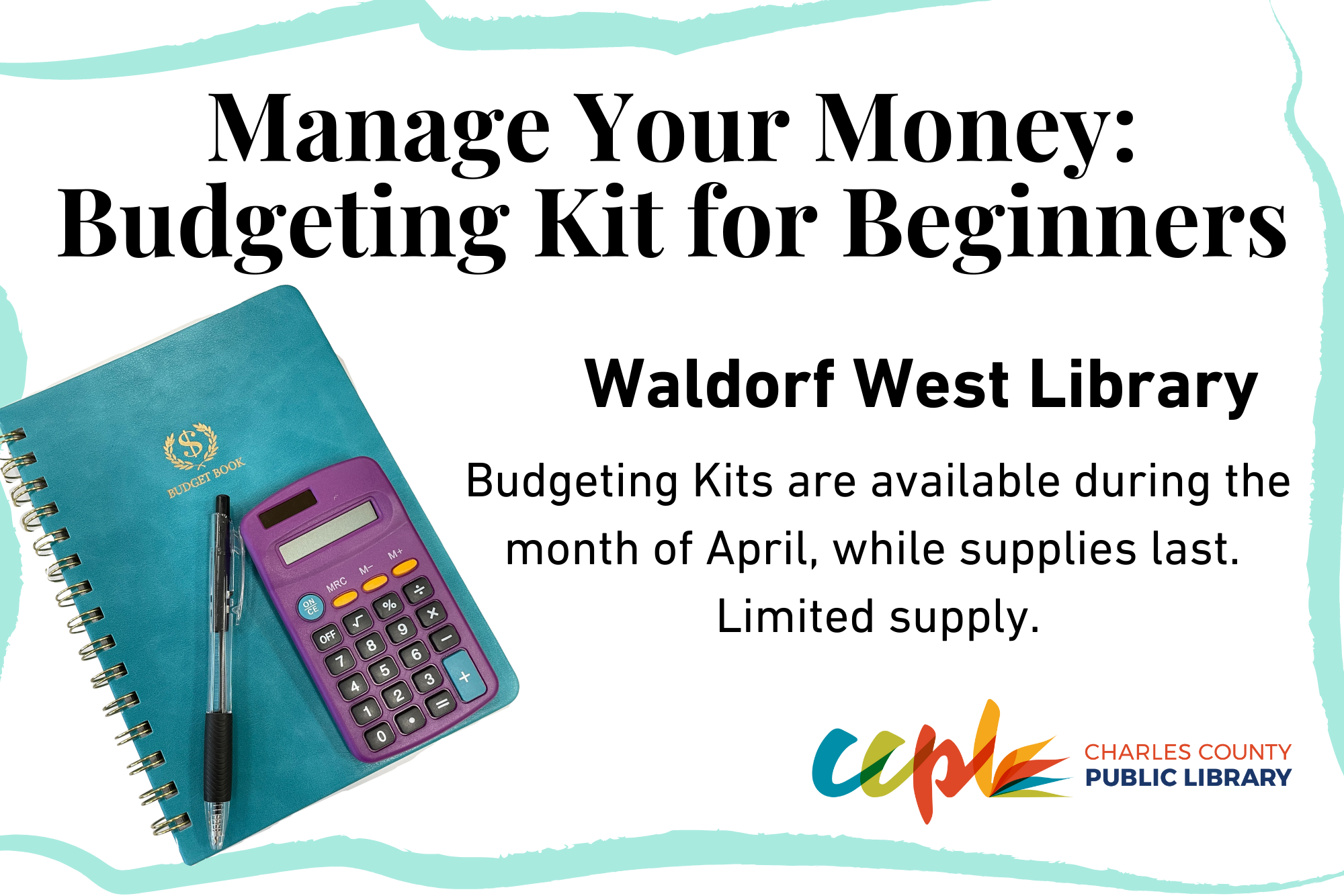 Manage Your Money: A Budgeting Kit for Beginners - Charles County ...